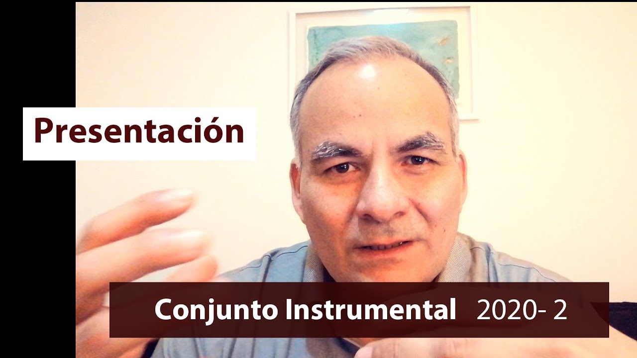 ABRAHAM PADILLA - Conjunto Instrumental 2020-2 - Presentación - YouTube