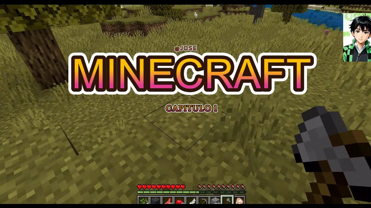 Minecraft Capitulo 1 Jose - YouTube