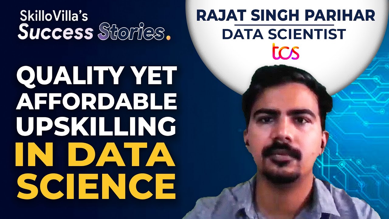 Quality yet affordable upskilling in Data Science Certification | SkilloVilla Success Stories ...