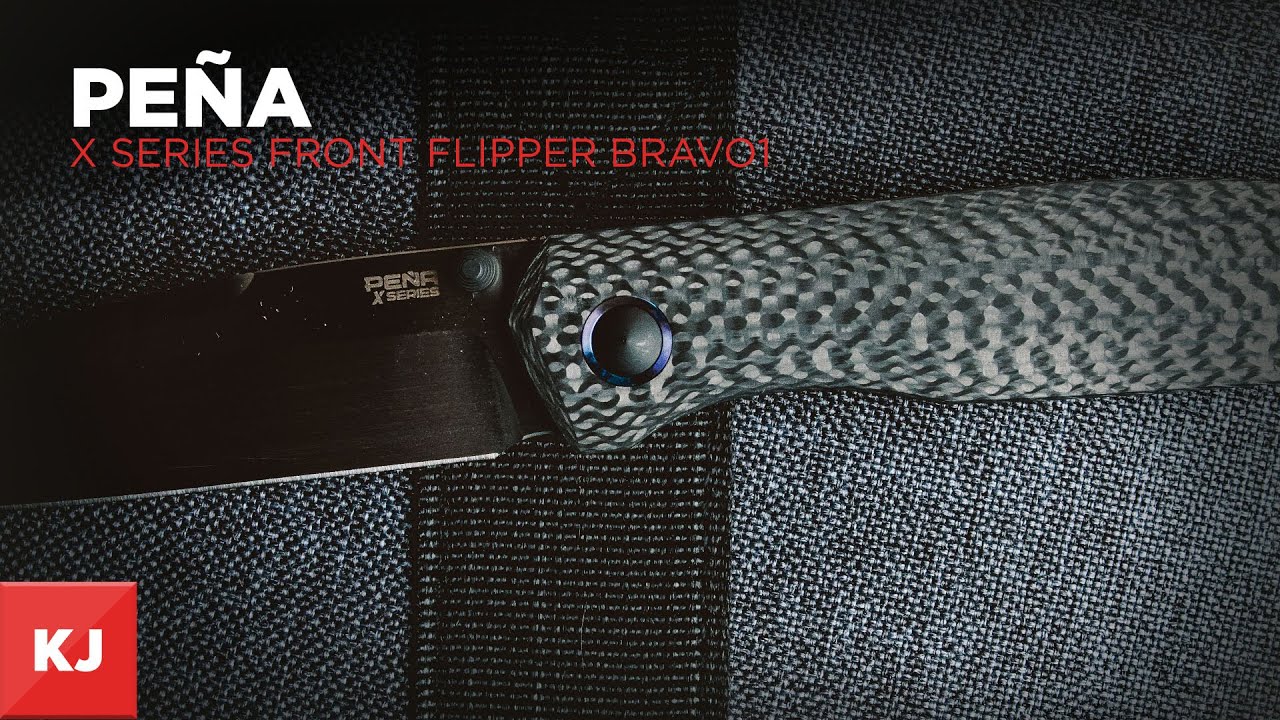 Enrique Peña X Series Front Flipper Bravo at KnifeJoy - YouTube