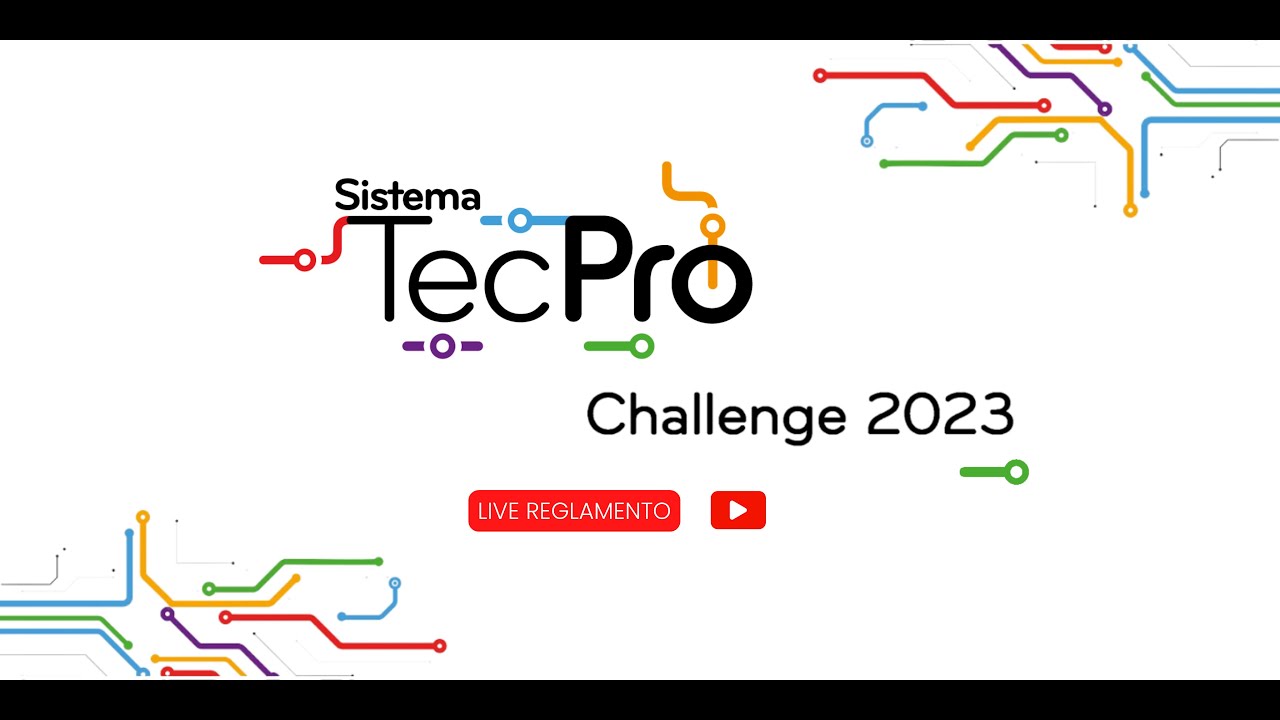 Live: Reglamento TecPro Challenge 2023 - YouTube