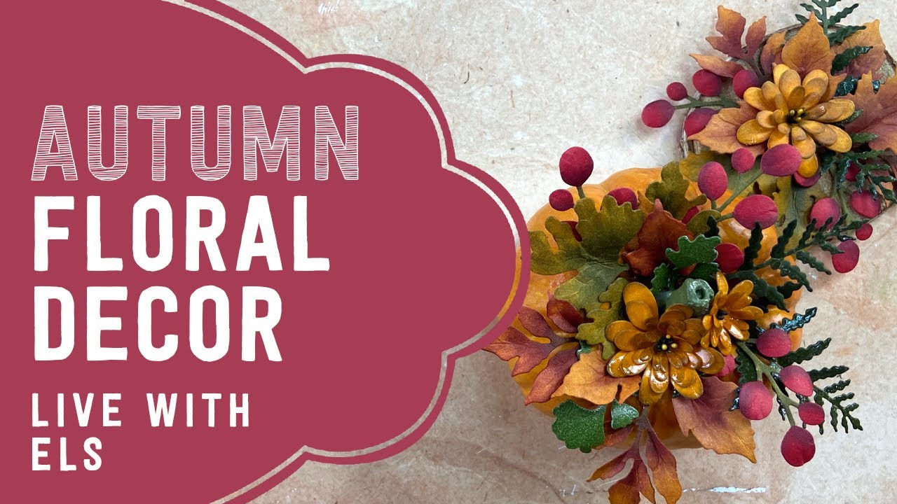 Autumn Decorations | LIVE with Els - YouTube