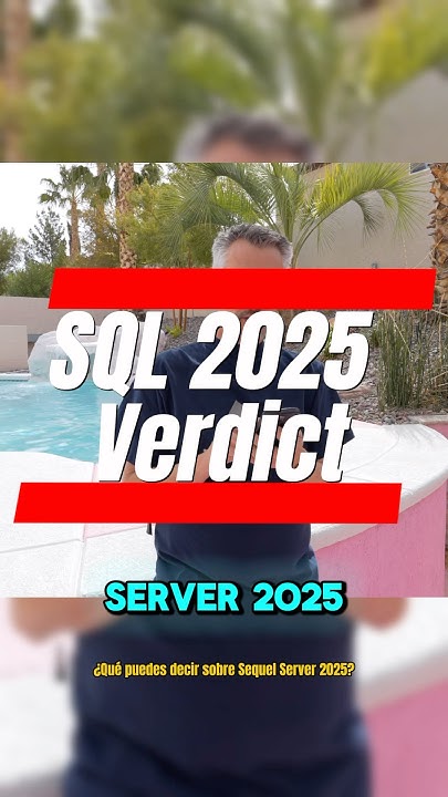 SQL 2025 Verdict - YouTube
