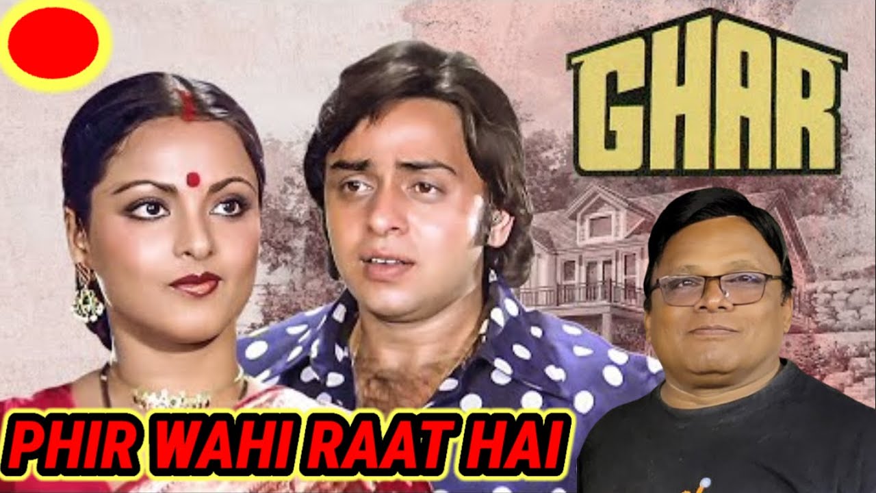 PHIR WAHI RAAT HAI | KISHOR KUMAR | GHAR | COVER BY VIJAY PATHAK - YouTube