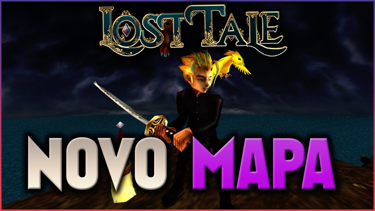 Lost Tale VAI TER NOVO MAPA! Update - YouTube