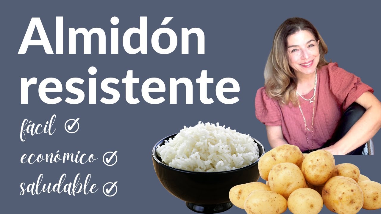 Qué es el ALMIDÓN RESISTENTE (y cómo hacerlo) - YouTube