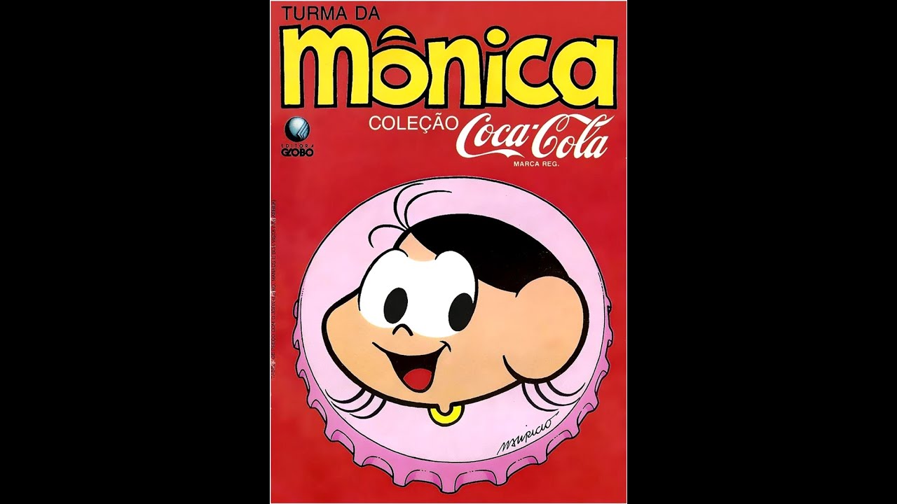 TURMA DA MÔNICA COLEÇÃO COCA-COLA - YouTube