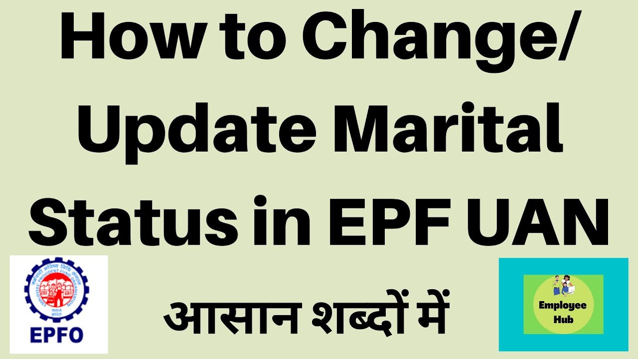How to Change / Update Marital Status in EPF UAN Online ? - YouTube