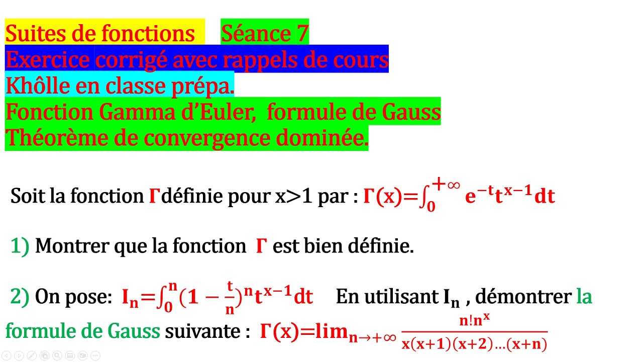 Suites de fonctions : Exercice corrigé sur la fonction Gamma d'Euler ...