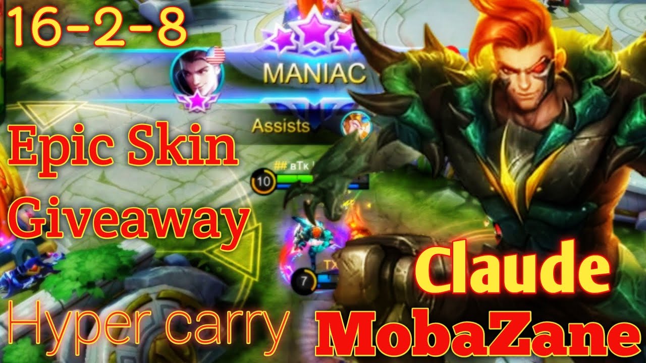 Claude Hyper Carry | Epic skin giveaway | MobaZane ~ NA Best ADC ...