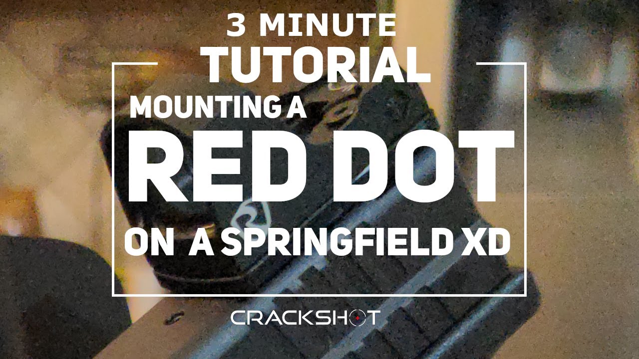 Mounting a Red Dot on a Pistol (e.g. Springfield XD) without Milling ...