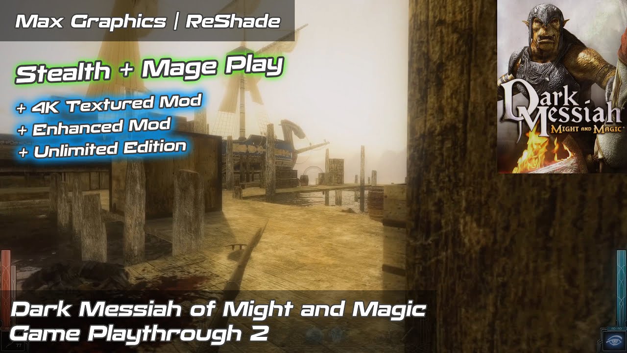 Dark Messiah of Might and Magic | FPS Action RPG | Stealth + Mage | Max ...