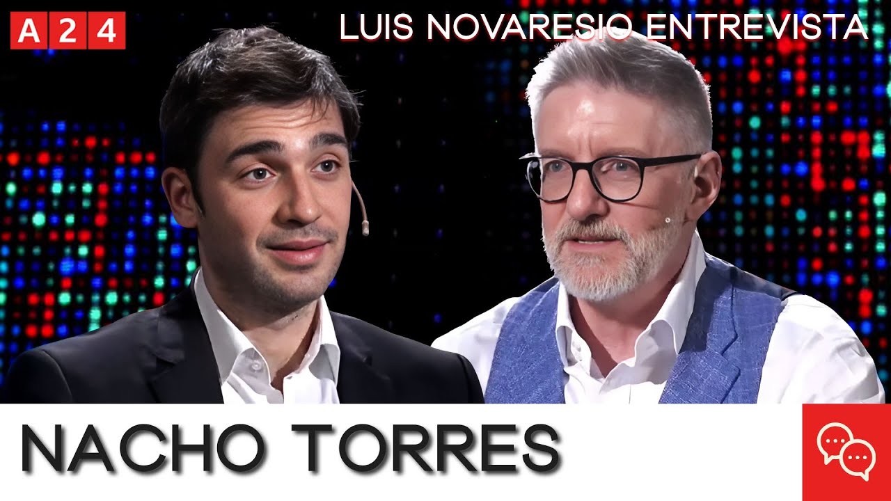 Ignacio Torres en #LuisNovaresioEntrevista | Programa Completo (25/06 ...