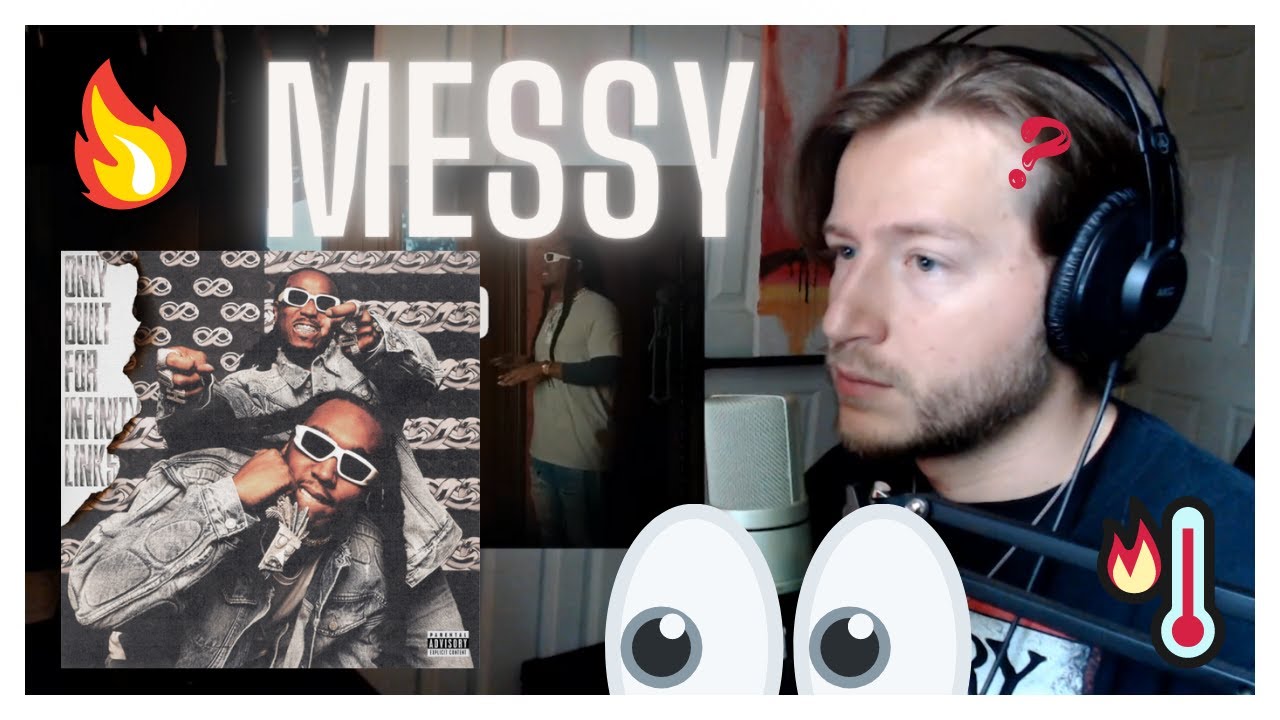 First time hearing MESSY! (Takeoff and Quavo) - YouTube