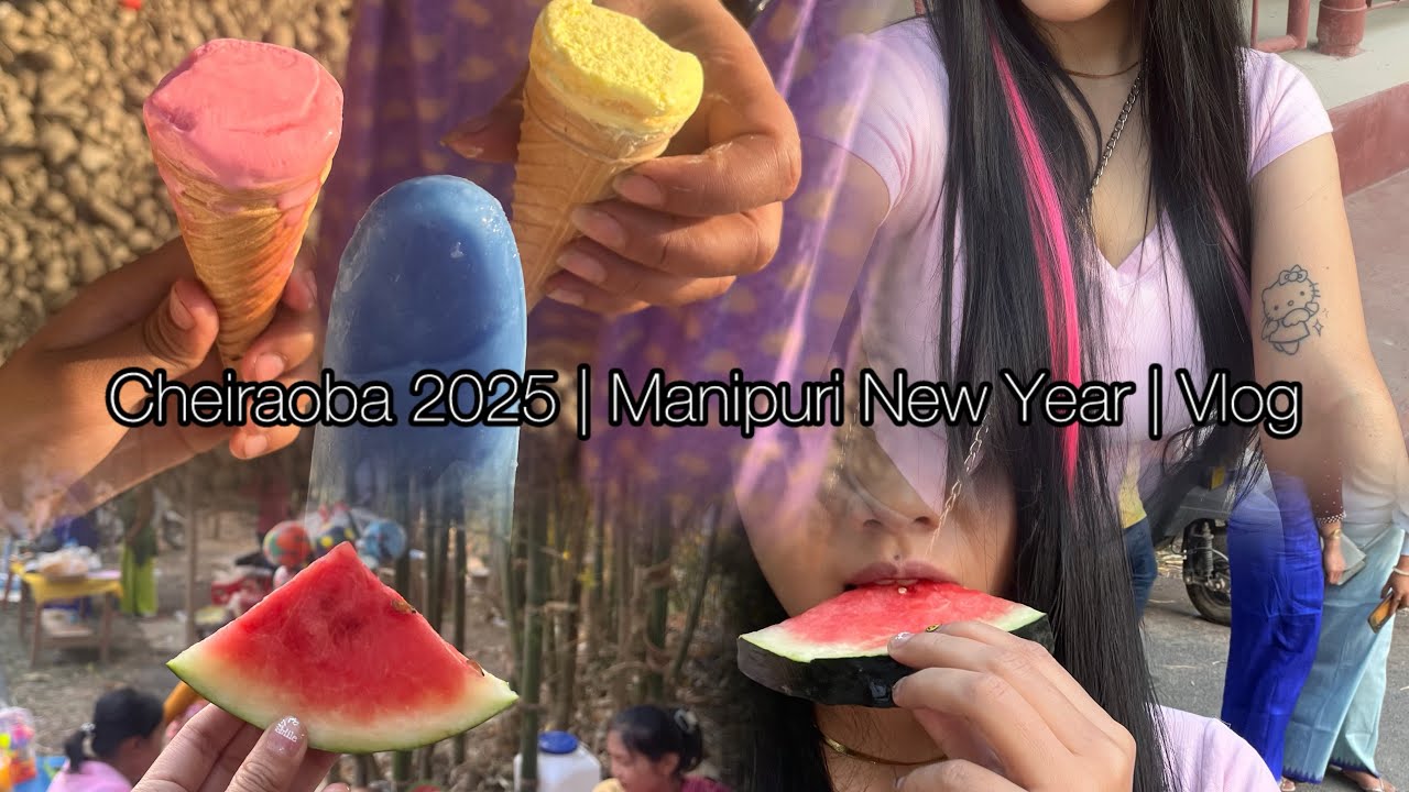 Cheiraoba 2025 | Manipuri New Year| Vlog ♡ - YouTube