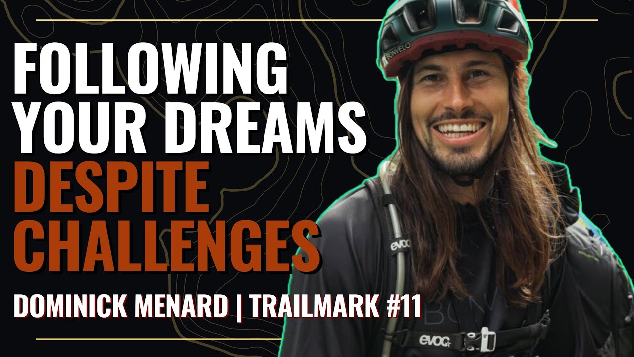 Dominick Menard: Bikepacking Victoria to Patagonia | Trailmark Podcast ...
