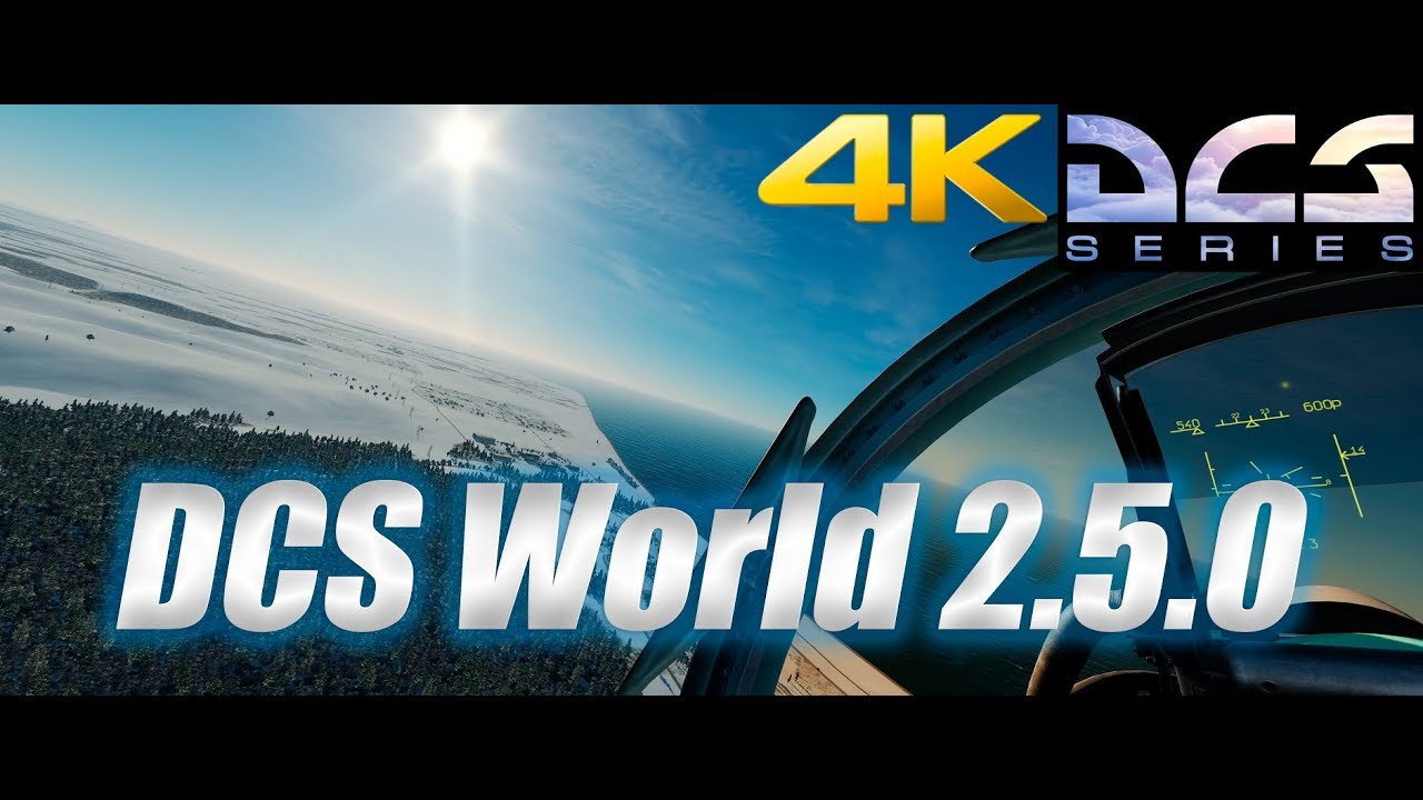 DCS World 2.5.0 - 4K UltraWide - First look - 21:9 - YouTube