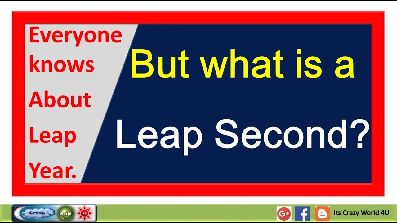 Interesting info on Leap Second - YouTube