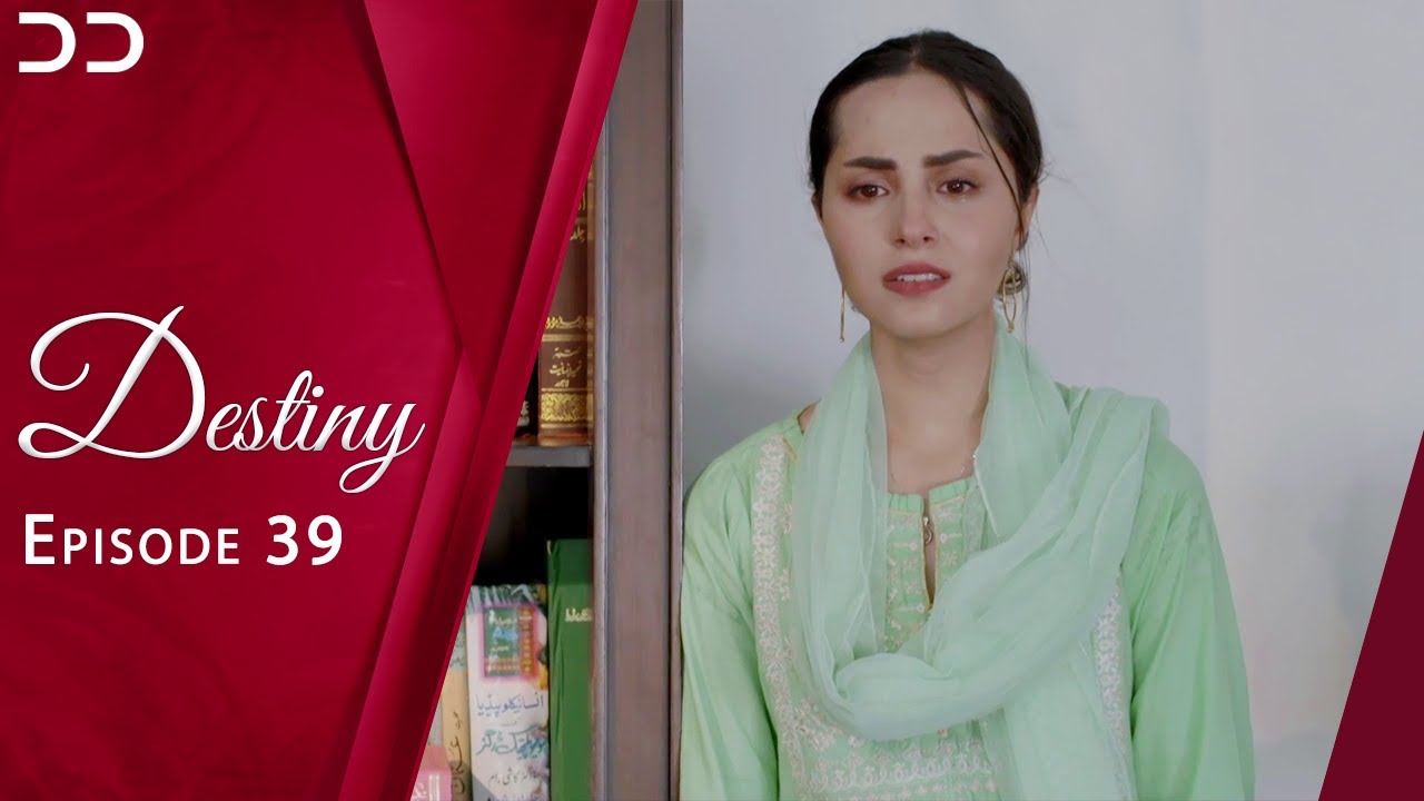 Destiny | Episode 39 | English Dubbed | Pakistani Drama | JD1O - YouTube