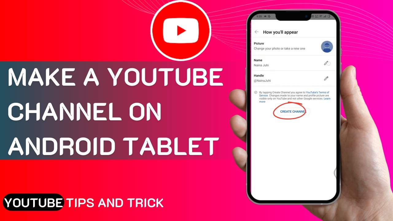 How To Make A YouTube Channel On Android Tablet - YouTube