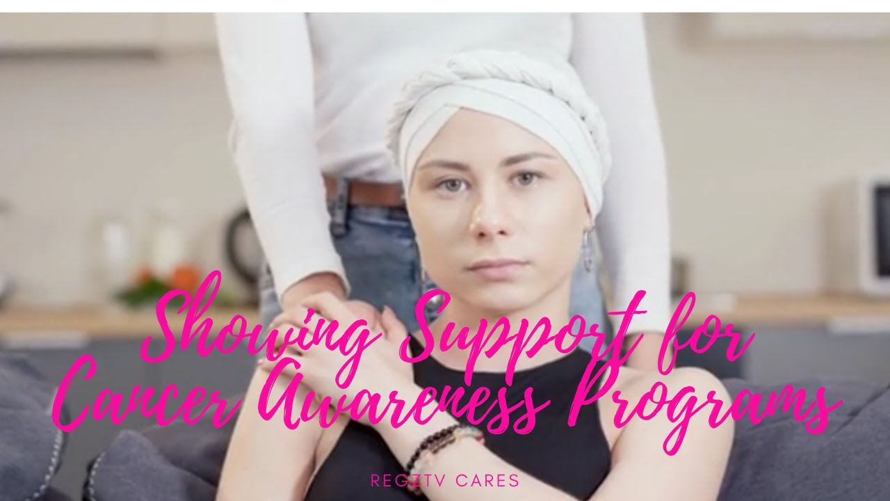 Showing Support for Cancer Awareness Programs - YouTube