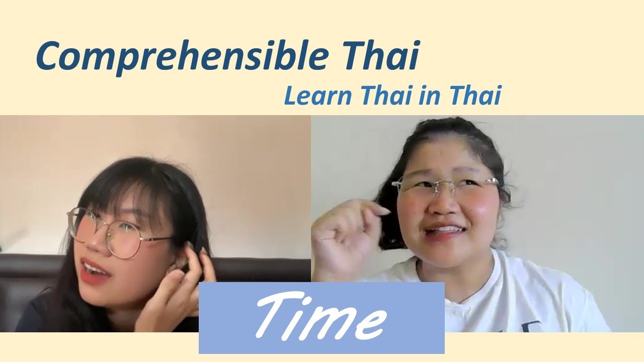 Time (Learn Thai in Thai: Basic Beginner) - YouTube
