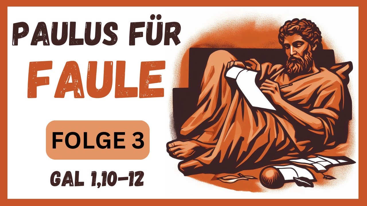 Galater 1,10-12 | ALTGRIECHISCH einfach verstehen! | Brief des PAULUS ...