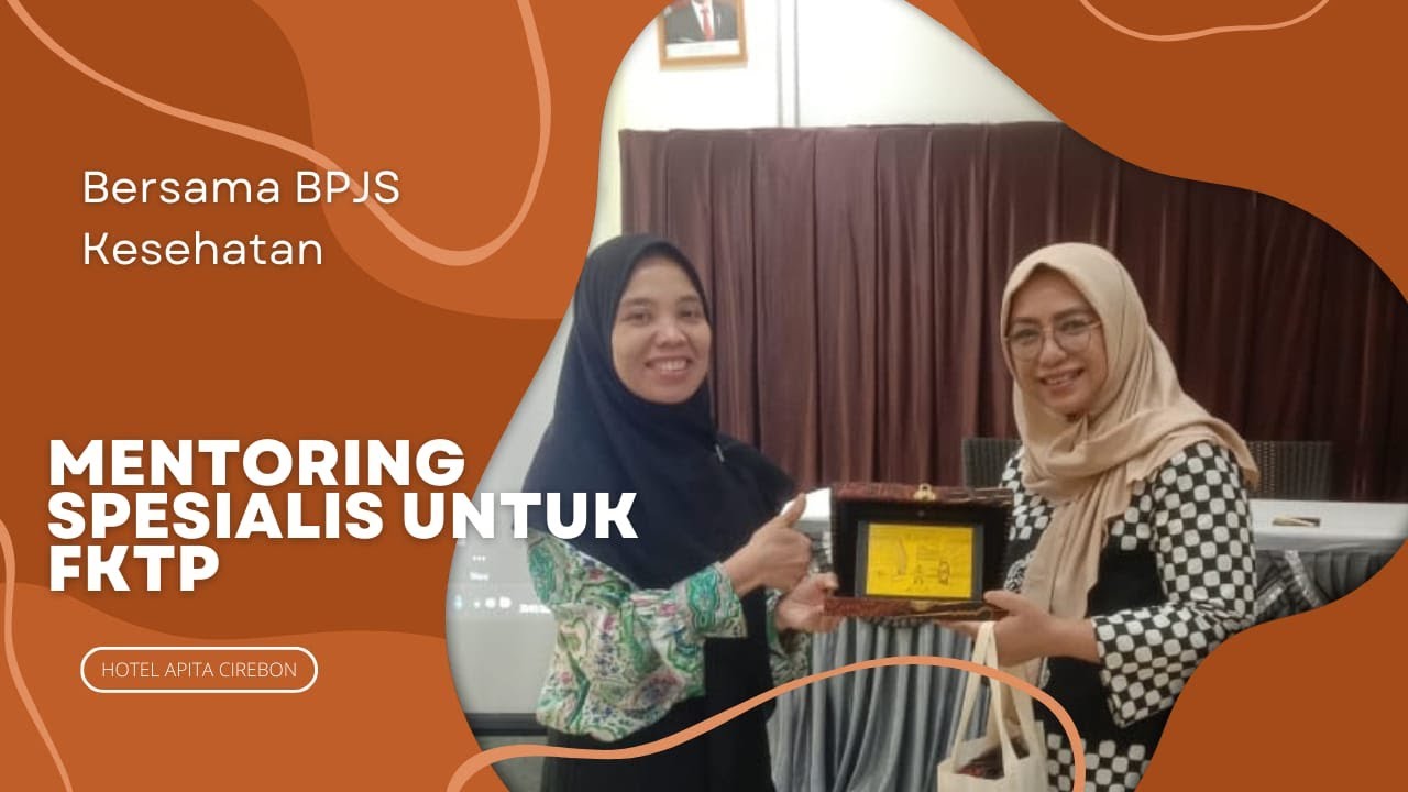 BPJS Kesehatan mengadakan Mentoring Spesialis Untuk FKTP - YouTube