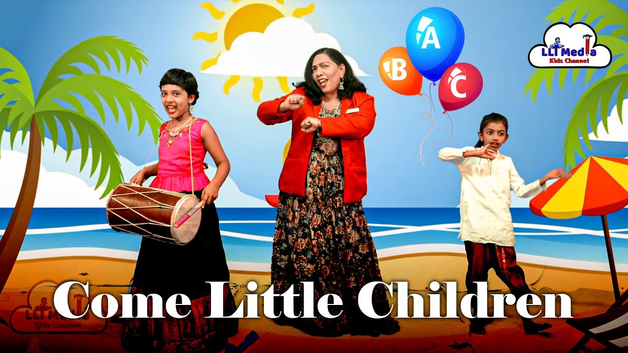 Come Little Children Rhyme | English Rhyme | Alphabet Rhyme | LLT Media ...