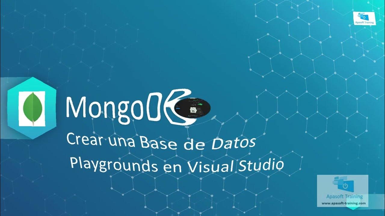 06-Curso de MongoDB desde Cero. VisualStudio Code. Crear una Base de ...