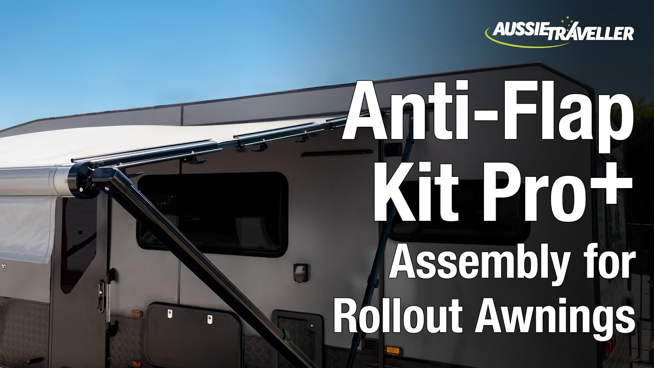 Anti-Flap Kit Pro+ Assembly for Rollout Awnings | Aussie Traveller Anti ...