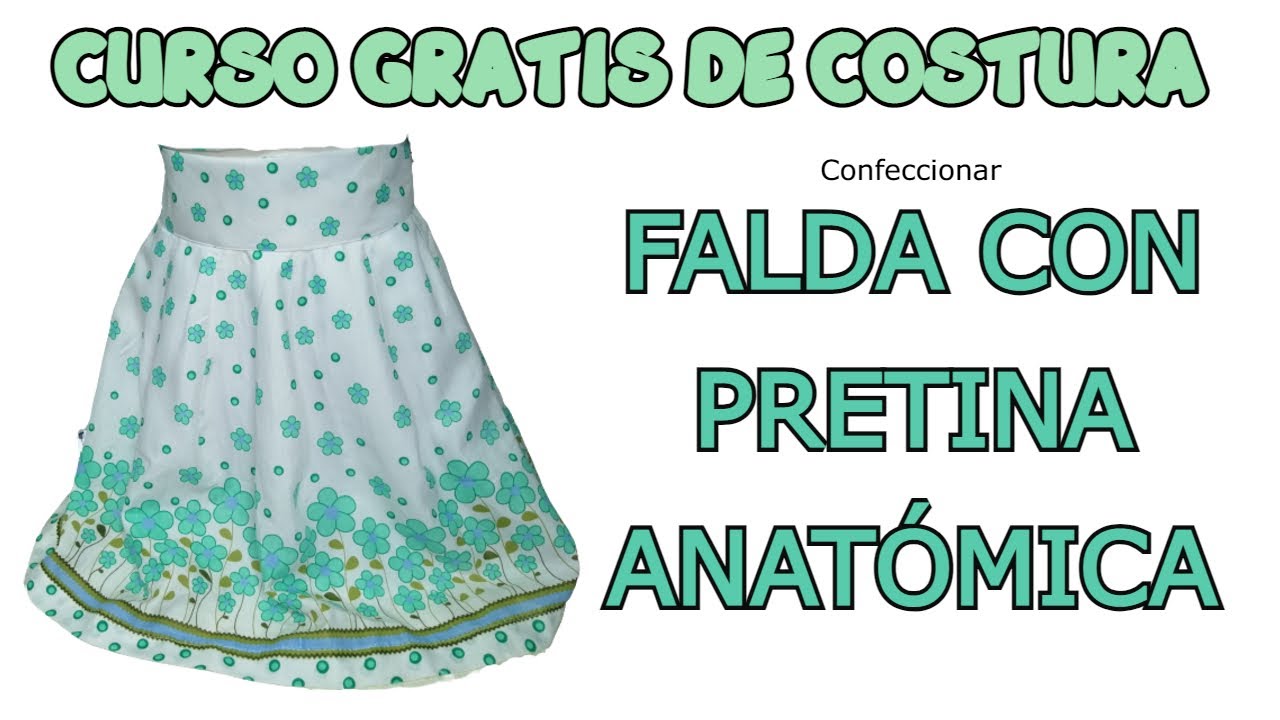 COMO HACER UNA FALDA CON PRETINA ANATÓMICA - YouTube