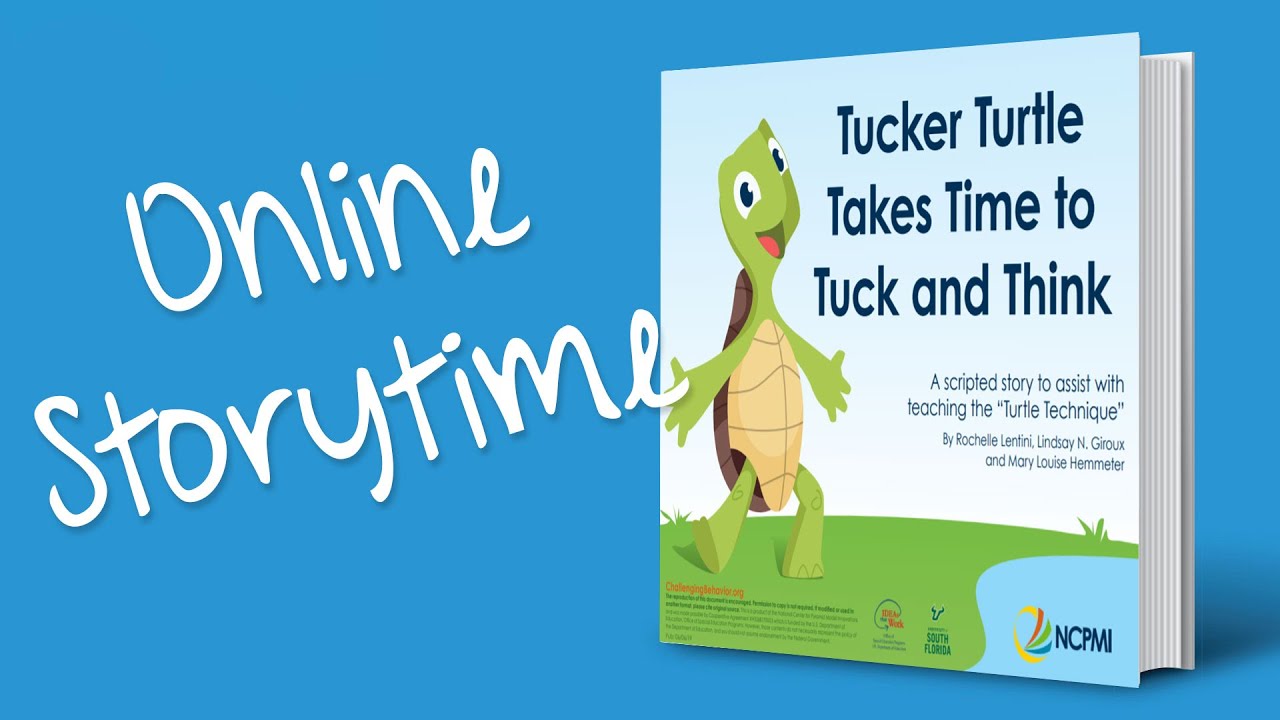 Online Storytime: Tucker Turtle Takes Time to Tuck and Think - YouTube