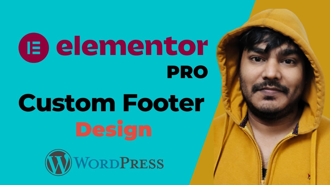 How To Use Custom Footer Wordpress Elementor Pro In Hindi Footer Design In Elementor Pro In