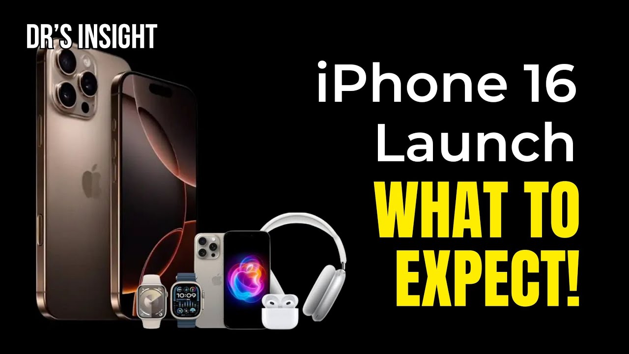 iPhone 16 Launch: What to Expect from Apple! - YouTube