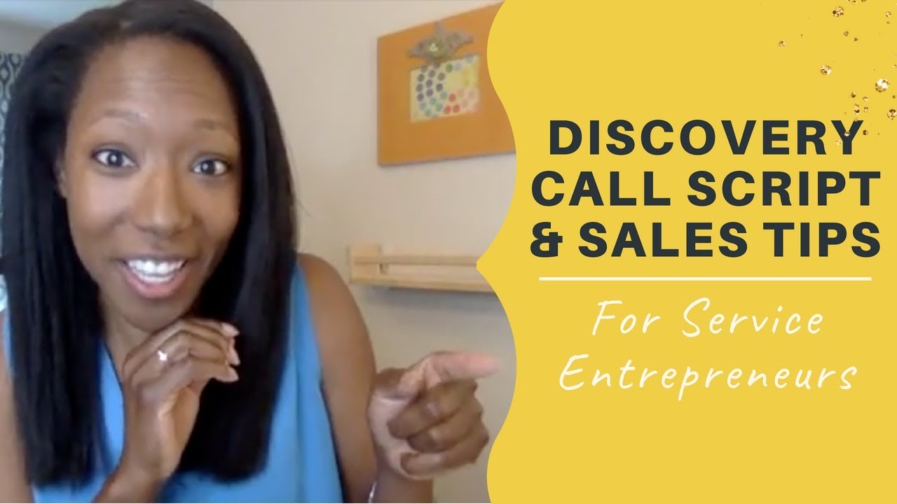 Discovery Call Script & Sales Tips For Service Entrepreneurs - YouTube