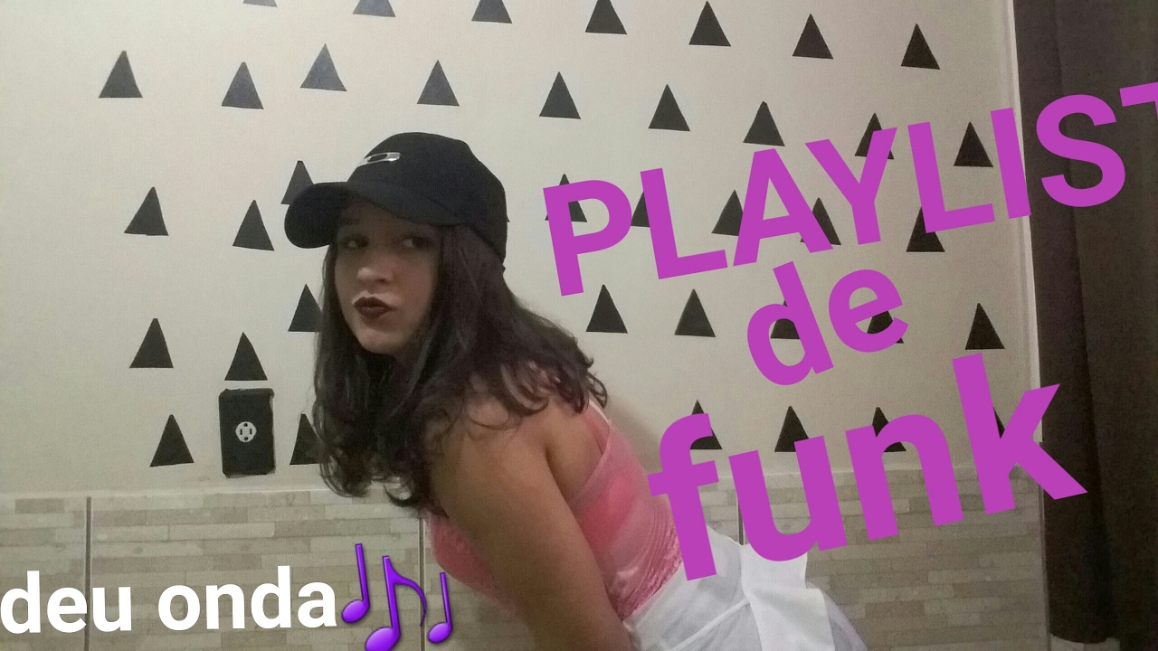 Playlist De Funk DanÇa Youtube
