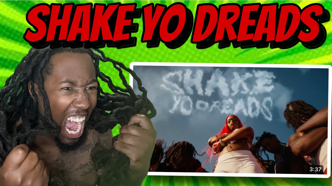 DREADHEAD ANTHEM! Sexyy Red - Shake Yo Dreads (reaction) - YouTube
