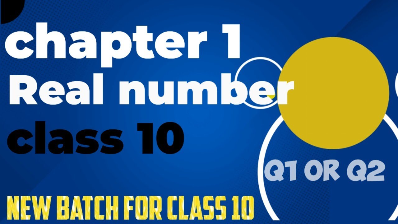 Real Numbers chapter 1 [Ex 1.1 Q1 to Q2]|class 10 mathematics | upboard ...