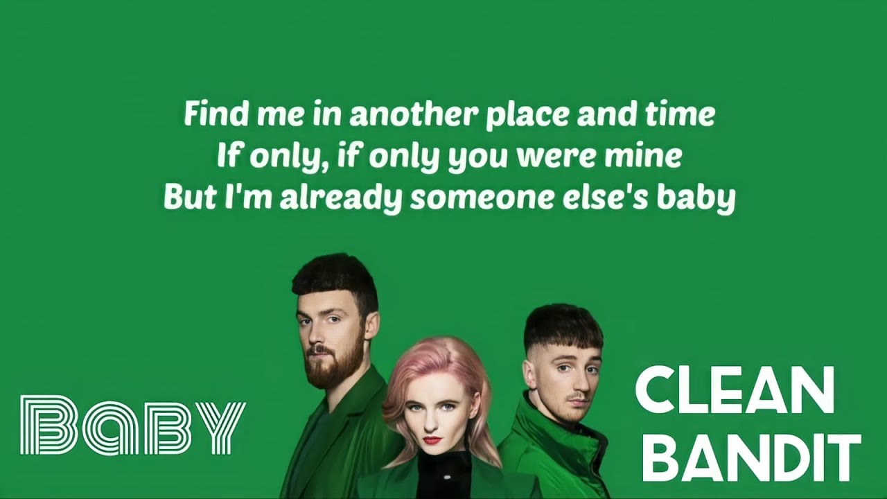 Baby - Clean Bandit Feat. Marina dan Luis Fonsi (Lirik Lagu) - YouTube