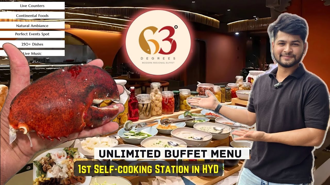 63 Degrees Modern Regional Buffet Hyderabad Gachibowli | Budget Best ...