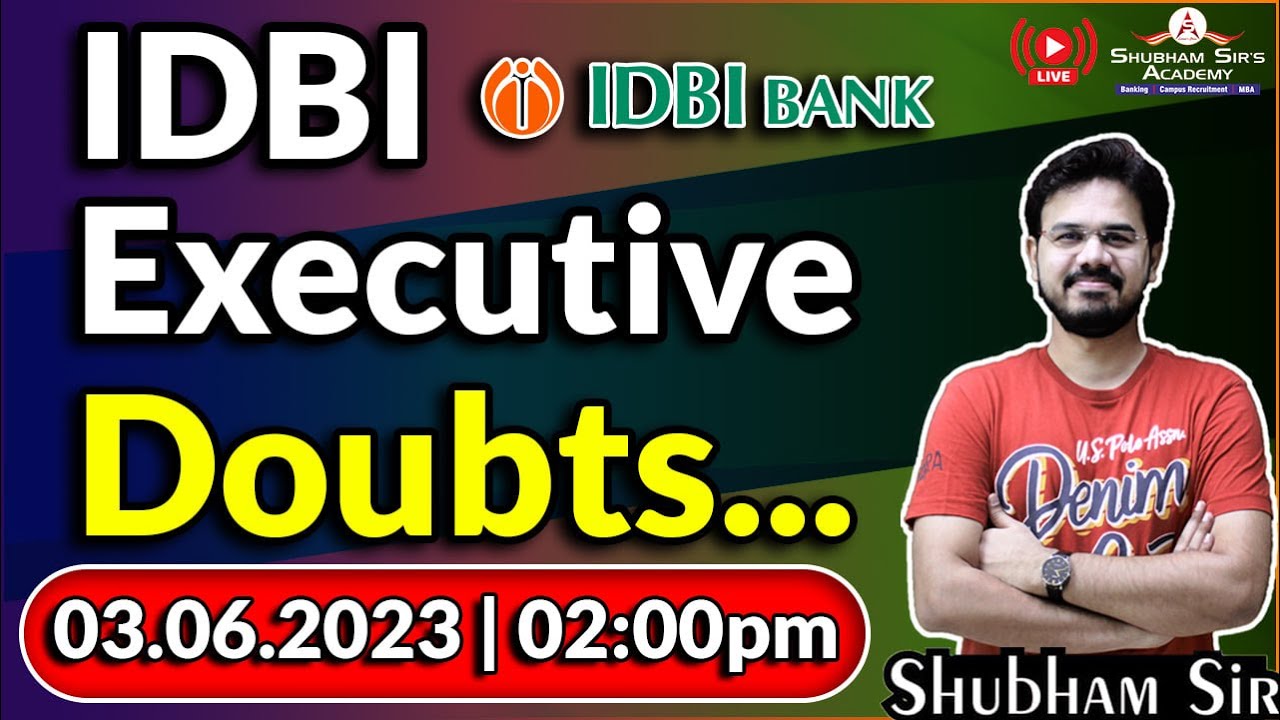 IDBI Executive Douts..... | Shubham Sir | 03.06.2023 #idbi # ...