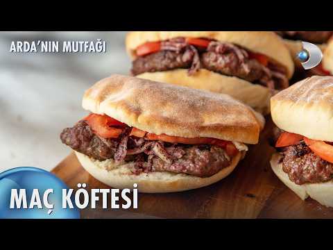 Maç Köftesi Tarifi | Arda'nın Mutfağı 288. Bölüm