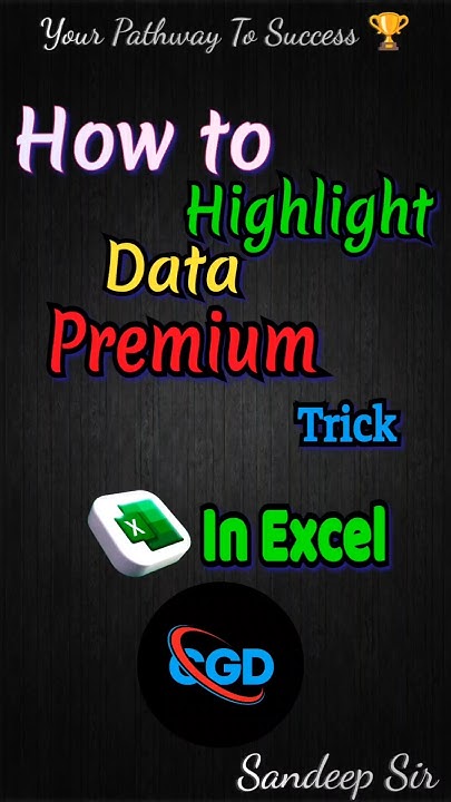 How To Highlight Data In Excel Premium Tips And Tricks 💯💫 Exceltips Tutorial Shortvideo Youtube