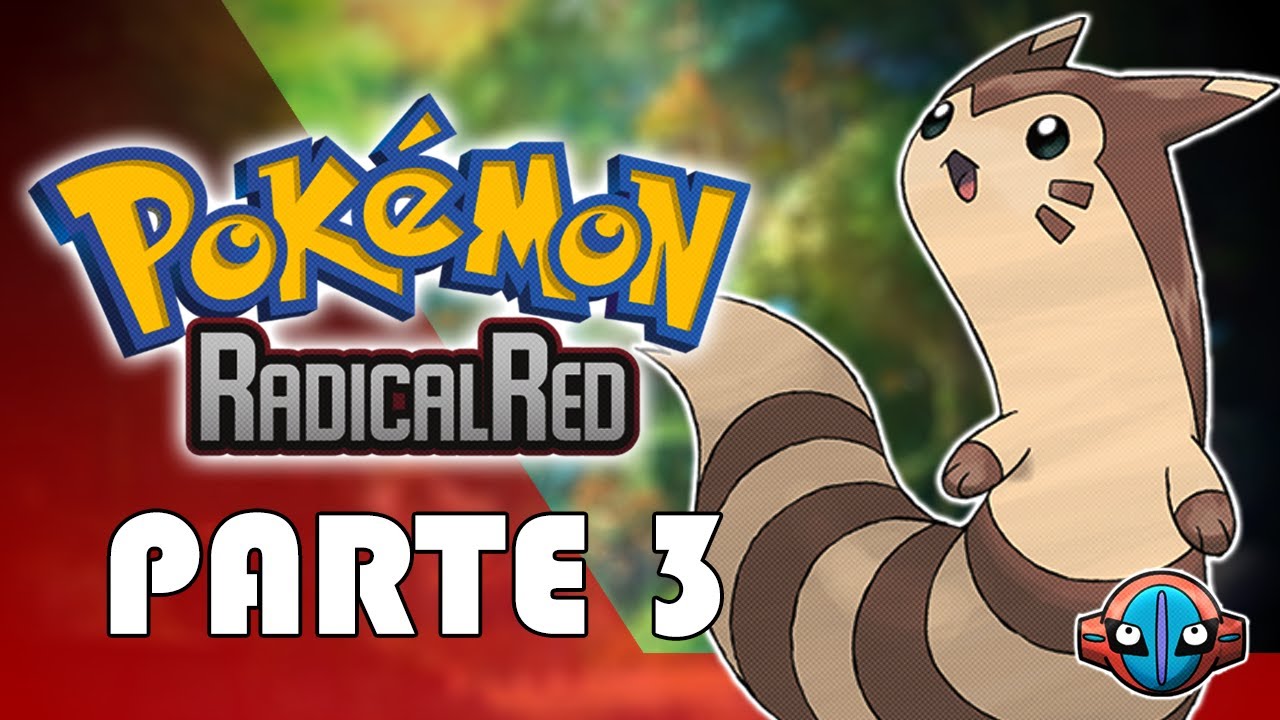 FURRET Ama CAMINHAR! | Pokémon Radical Red | Parte 3 | - YouTube