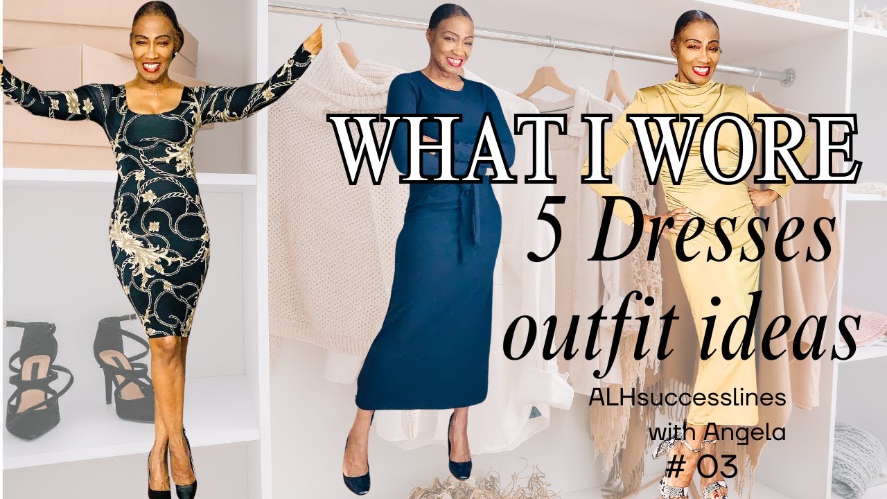 What I Wore Last Week | Chic and Confident: 5 Dresses Fashion Over 50 💃 ...