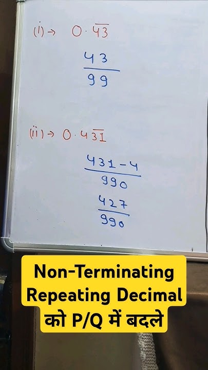 Non-terminating Repeating Decimal को p/q मे convert करे #shortsviral #shortsyoutube #shorts # ...
