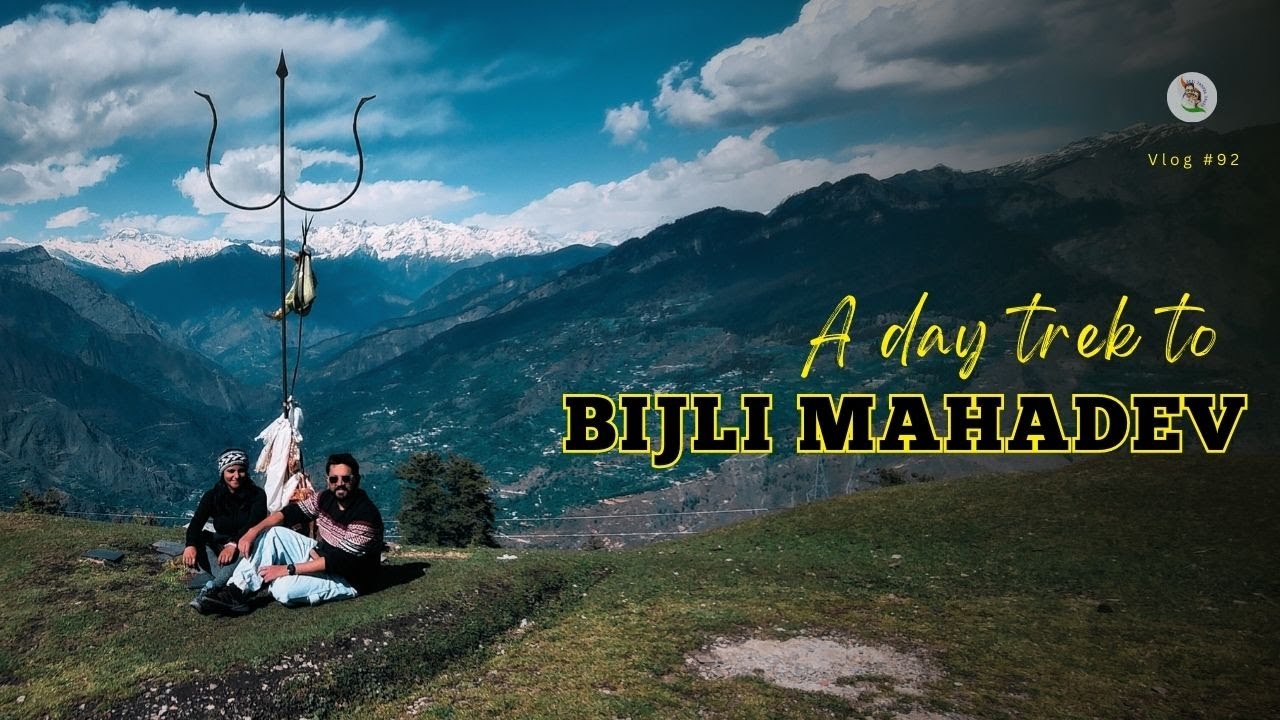 Bijli Mahadev where lightning strikes every 12 years | A beautiful and ...