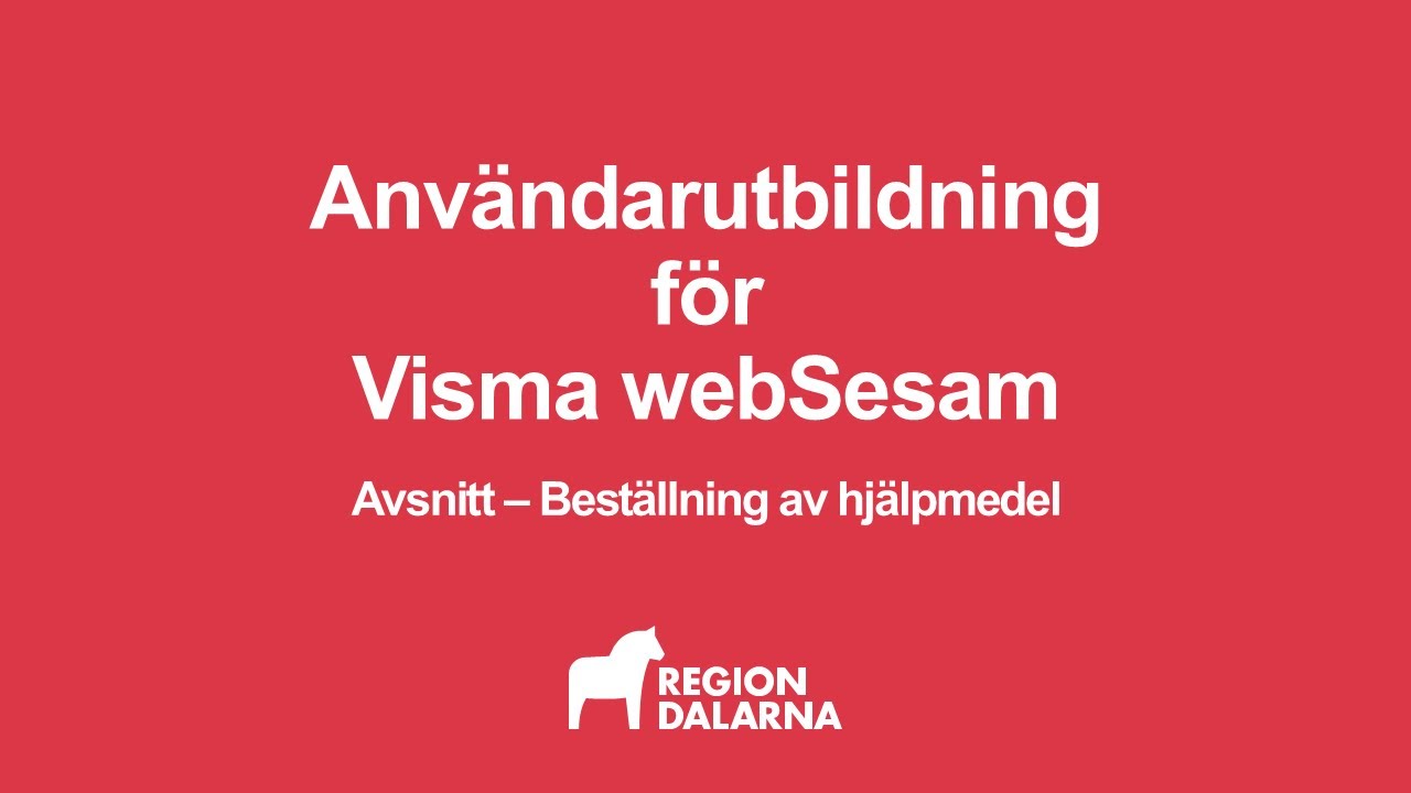 Visma webSesam – Beställning av hjälpmedel - YouTube