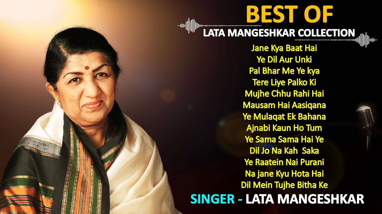 Lata Mangeshkar Hit Songs || Best Of Lata Mangeshkar || Hindi Evergreen ...